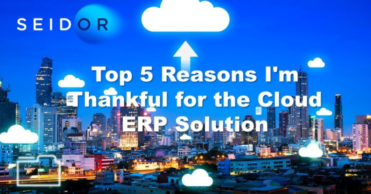 As 5 principais razões pelas quais valorizamos a solução ERP Cloud | SEIDOR